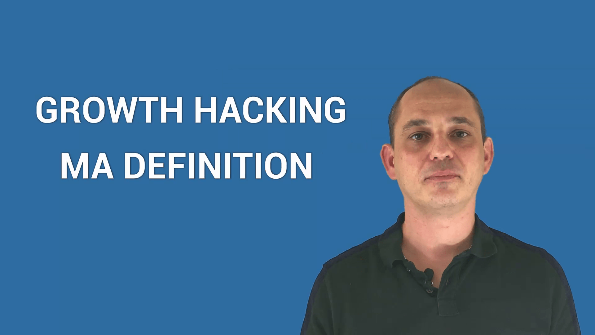 #1 - Growth Hacking - ma définition